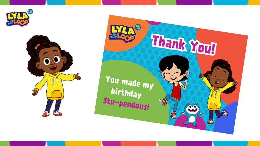 Lyla in the Loop Thank You Card | Kids… | PBS KIDS for Parents