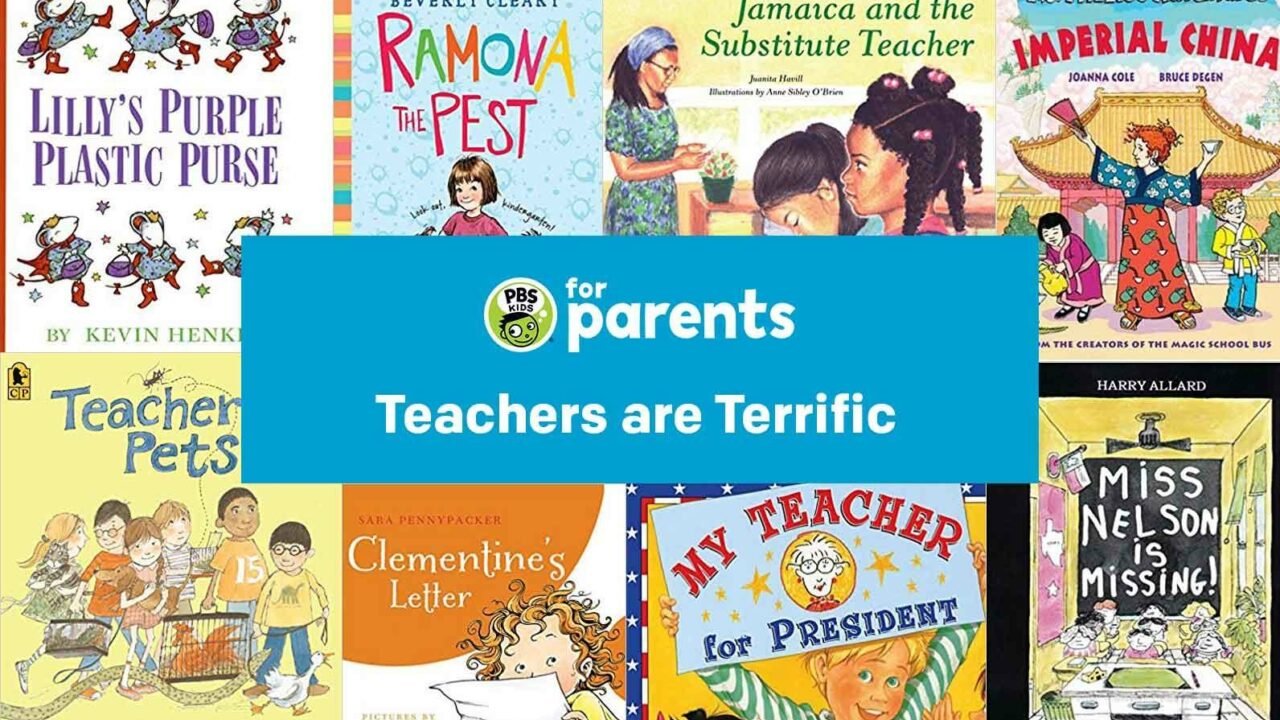 Teachers are Terrific | Parenting Tips & Advice | PBS KIDS for Parents