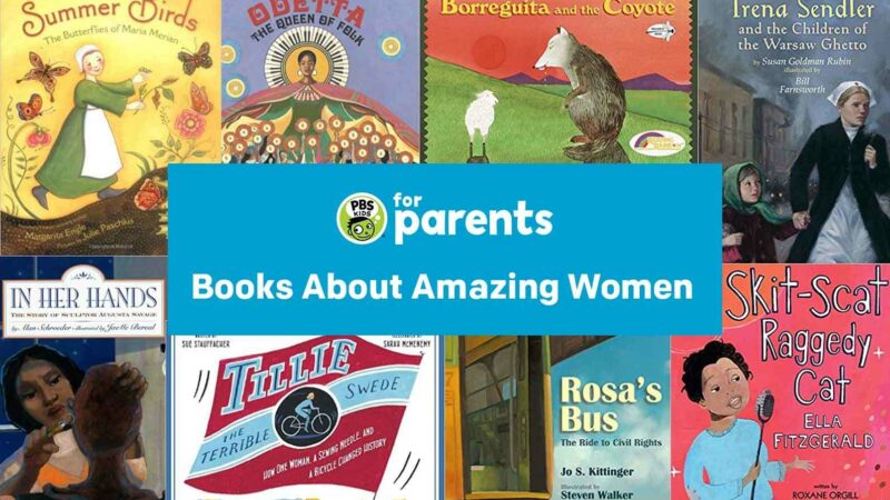 Children’s Books About Amazing Women |… | PBS KIDS for Parents