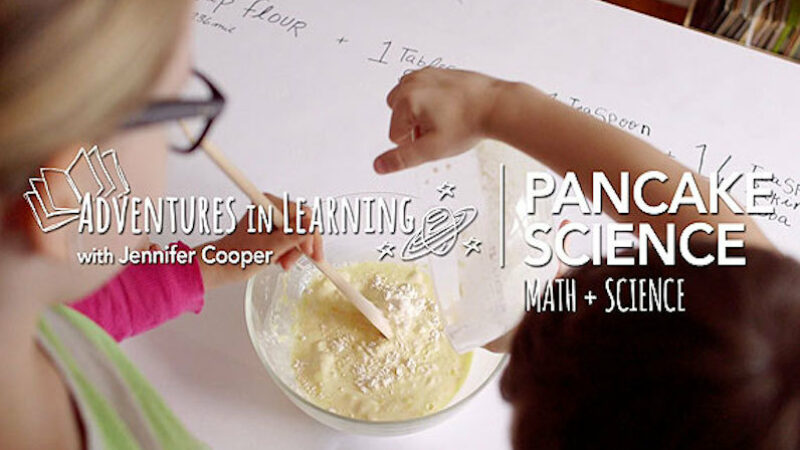 Easy Pancake Recipe: STEM Learning in the… | PBS KIDS for Parents